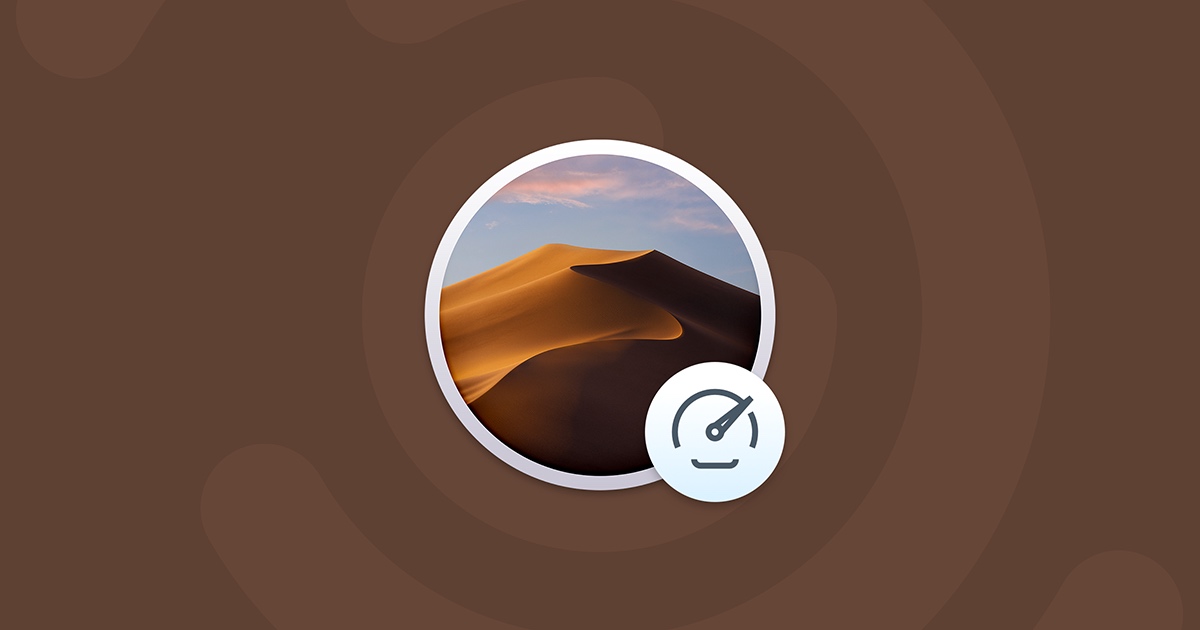 8 Ways to speed up macOS Mojave (Instruction for MacBook) 8 Ways to speed up macOS Mojave (Instruction for MacBook)